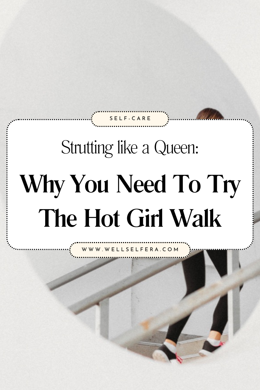 Hot Girl Walk 101: Strutting Your Way to Confidence and Wellness